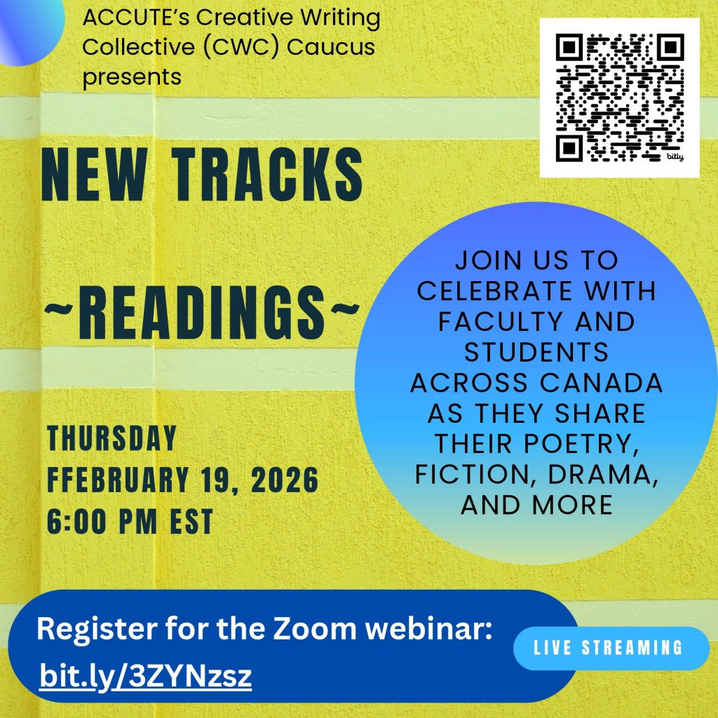 REMINDER: New Tracks - ACCUTE Creative Writing Caucus Webinar TODAY at ...